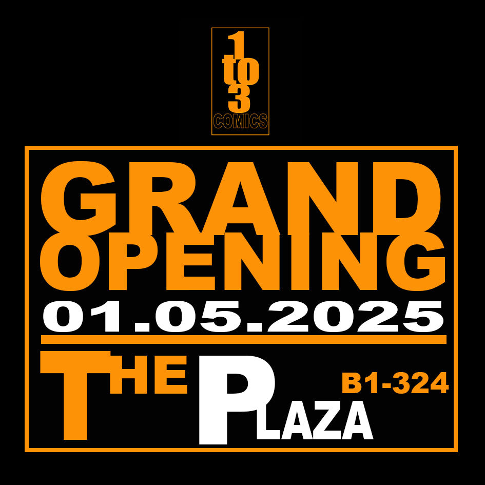 Grand Opening – 1to3 Comics